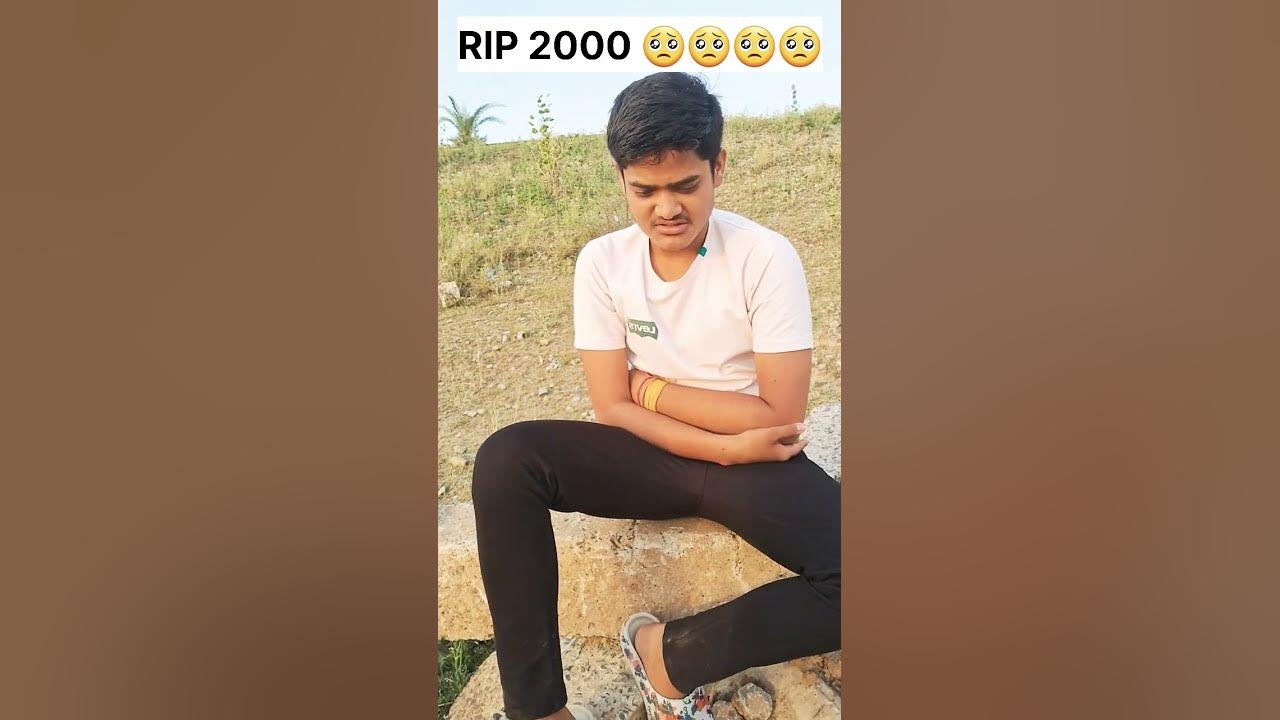 RIP 2000 🥺🥺|| #rip #2000rupees #trending - YouTube