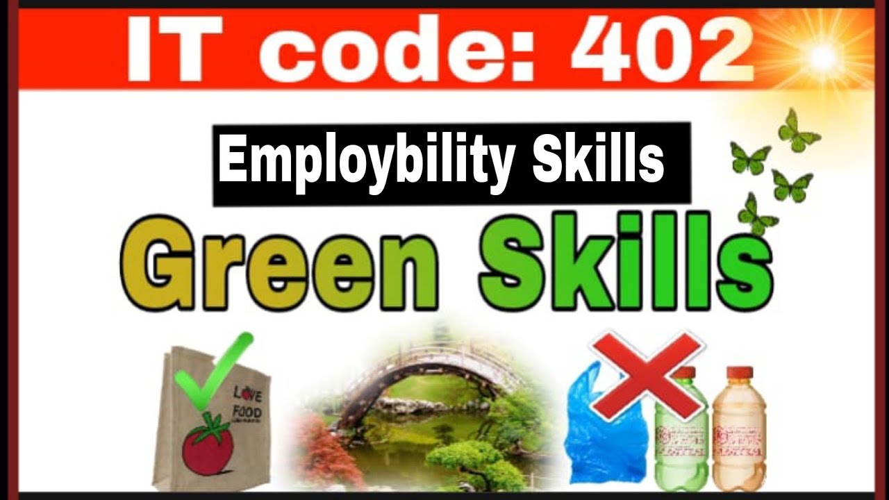 Green Skills Class 10 Information Technology Code 402 | Employability ...