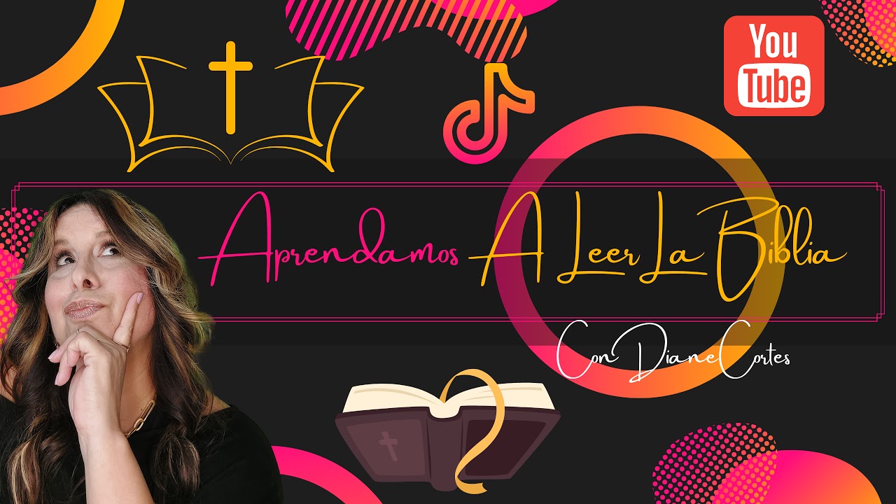 Aprendamos a Leer L aBiblia con Diane Cortes - YouTube
