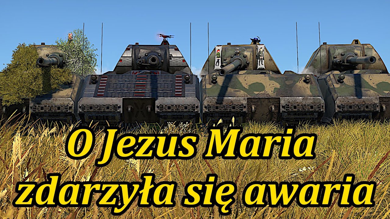 O Jezus Maria zdarzyła się awaria | Pz.Kpfw. VIII Maus | War Thunder ...