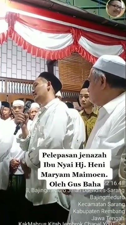 Pelepasan Ibu Nyai.Hj.Heni Maryam Maimoen - YouTube