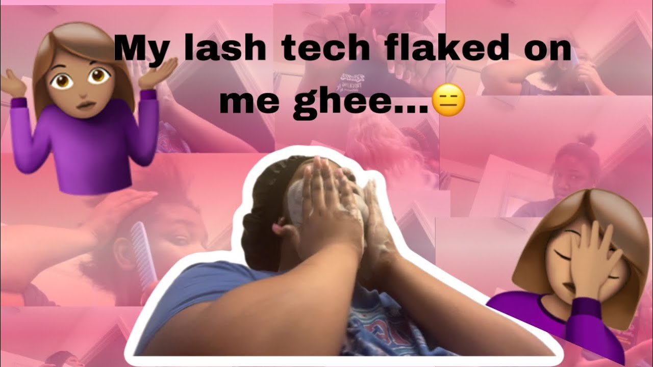 MY LASH TECH FLAKES ON ME ! - YouTube