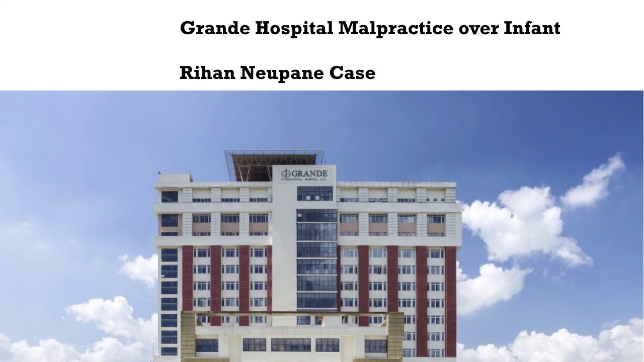 Rihan Neupane Case at Grande International Hospital | Series of Medical ...