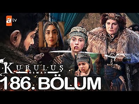 Kurulus Osman Season 6 Episode 186 trailer | Kurulus Osman bolum 186 @atvturkiye @kuruluşosman ...
