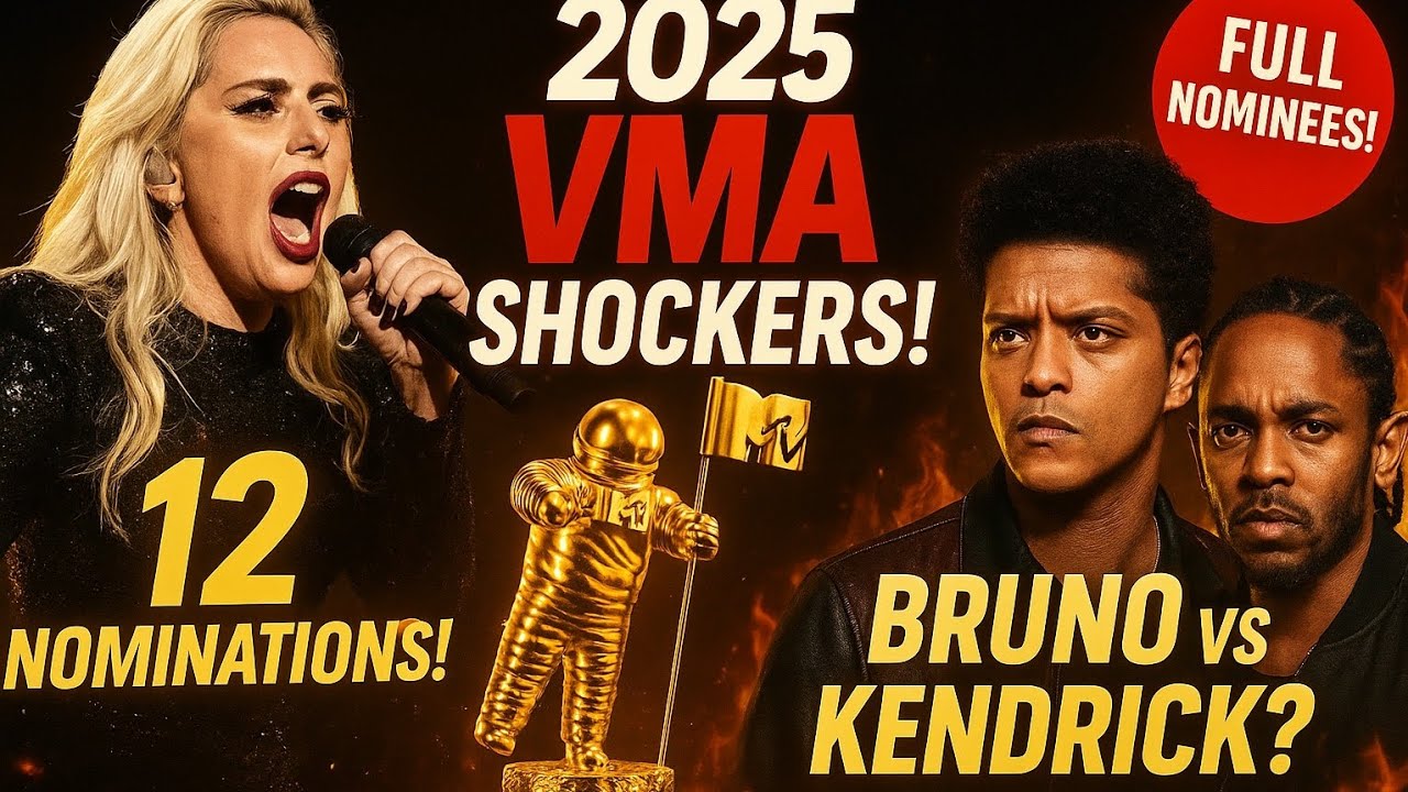 FULL 2025 VMA NOMINATIONS: Gaga, Bruno, Kendrick Lead the Race! - YouTube