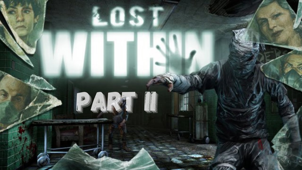 Horror Gameplay || Lost Within Gameplay Walkthrough Part 2 (PC) || MK Gaming - YouTube