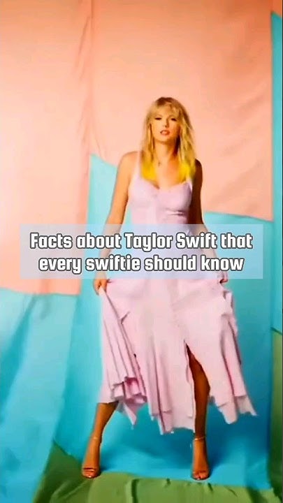 facts about Taylor Swift that every swiftie should know (Part 3) | #taylorswift #shorts - YouTube