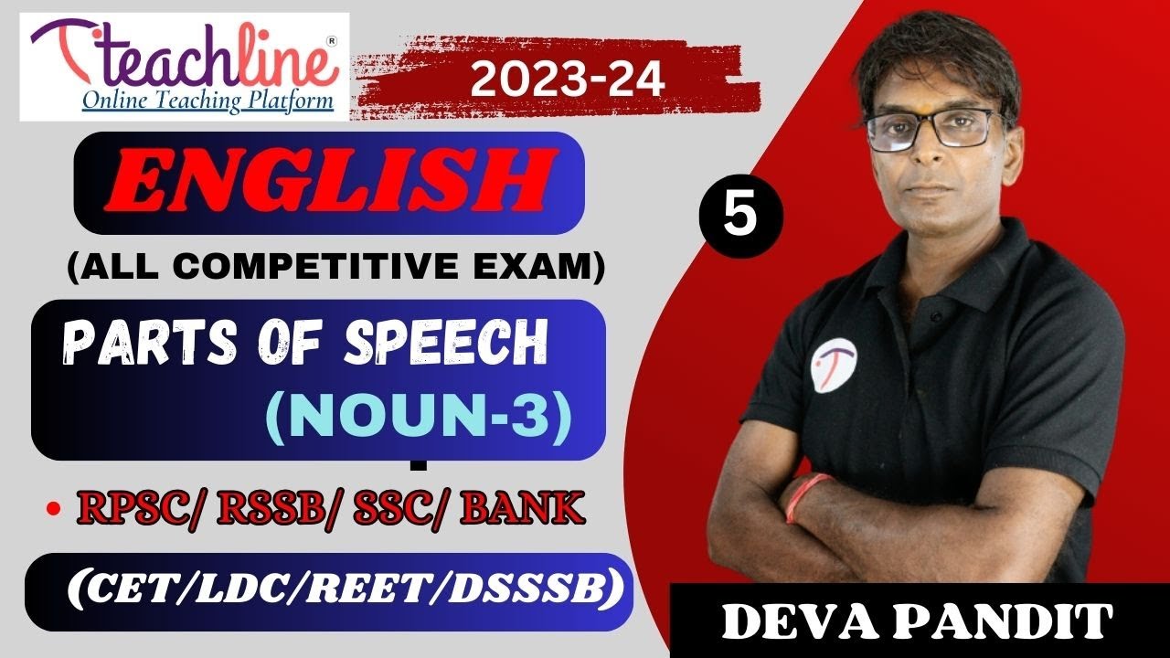 PART OF SPEECH | NOUN-3| | ENGLISH COMPETITIVE EXAM | 2023-24 | ALL ...