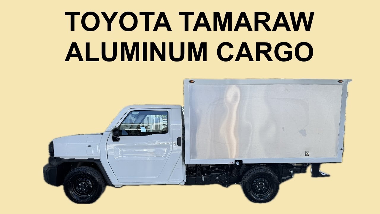 2025 Toyota Tamaraw Aluminum Cargo - YouTube