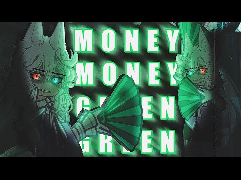 MONEY MONEY GREEN GREEN !! [meme] ‼️ - YouTube
