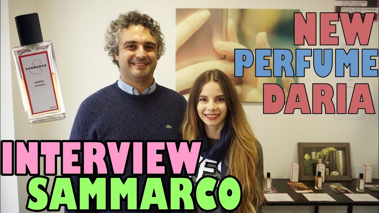 SAMMARCO BOUTIQUE OPENING+INTERVIEW NEW PERFFUME DARIA | Tommelise ...