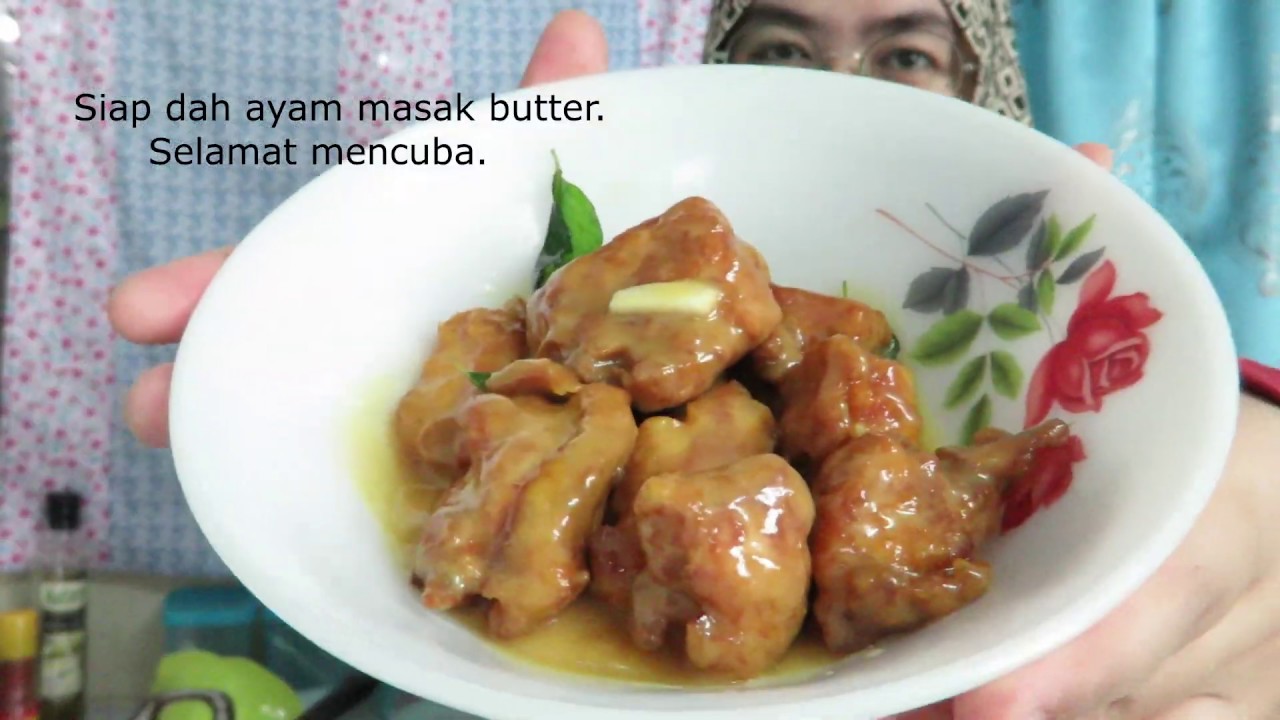 Ayam masak butter - YouTube