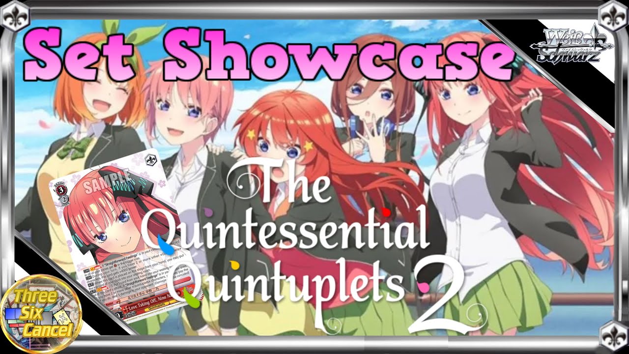 Set Showcase: The Quintessential Quintuplets Volume 2! Weiss Schwarz ...
