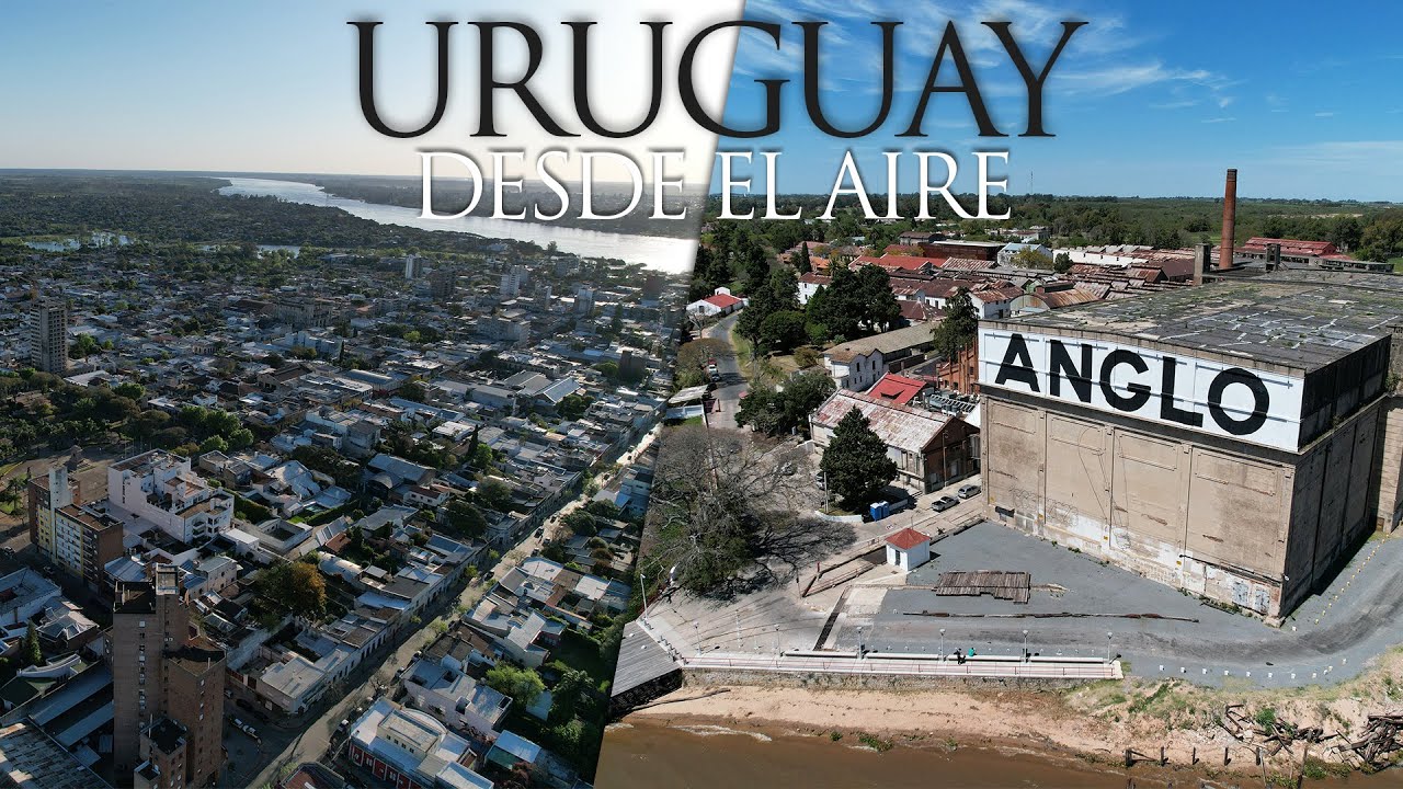 URUGUAY Desde el Aire - SALTO, FRAY BENTOS, ANGLO, FLORES - Drone 4k ...