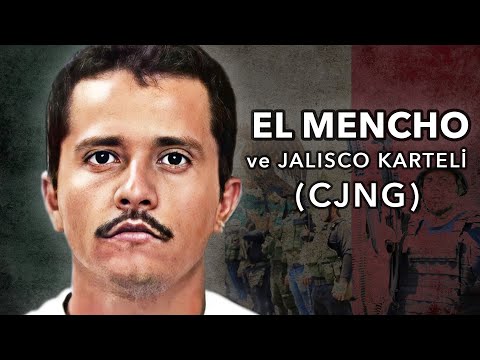 El Mencho & Jalisco Karteli (CJNG)