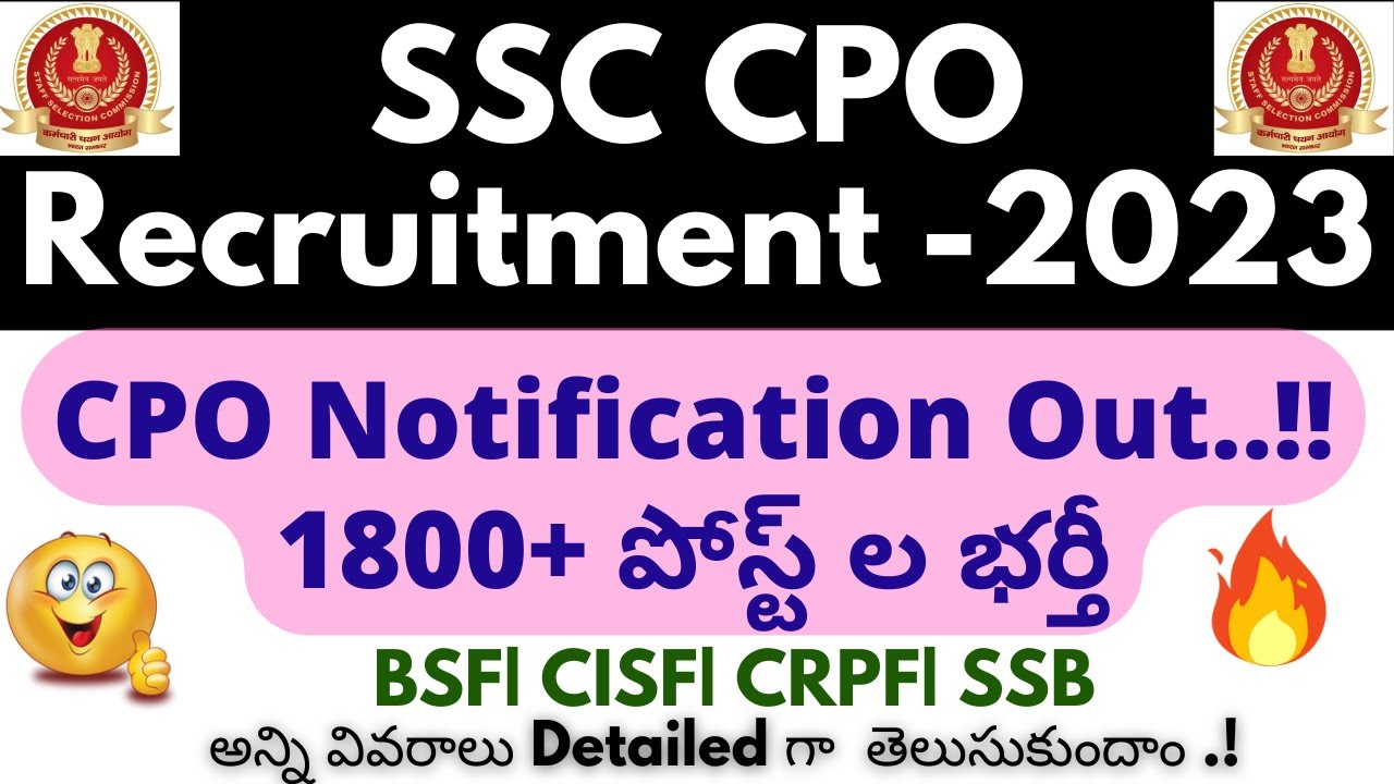SSC CPO Notification 2023 Telugu| SSC CPO Vacancy 2023 | CPO ...