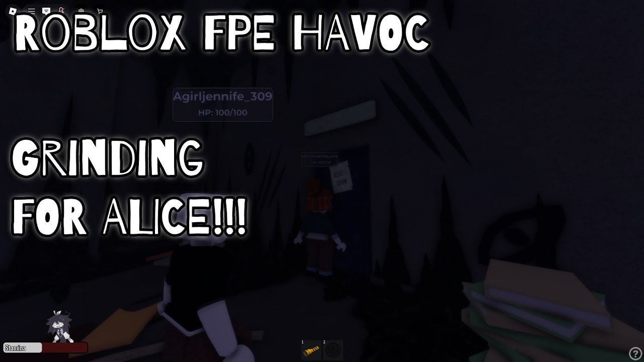 Grinding to play as Alice! | Roblox FPE Havoc - YouTube