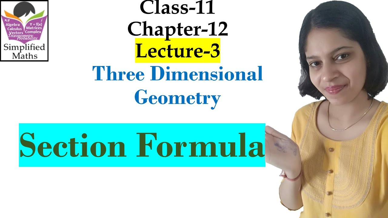 Lecture 3 Section Formula Class 11 Ch 12 Mathematics CBSE JEE lecture-3-section-formula-class-11-ch-12-mathematics-cbse-jee