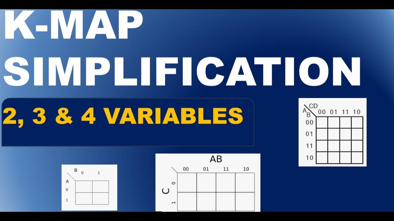 Kmap Why Kmap 2 Variable 3 Variable 4 Variable Kmap To Simplify