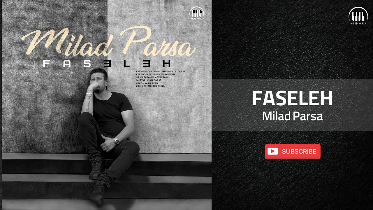 موزیک 🔻فاصله🔻میلاد پارسا Music Faseleh Milad Parsa - YouTube