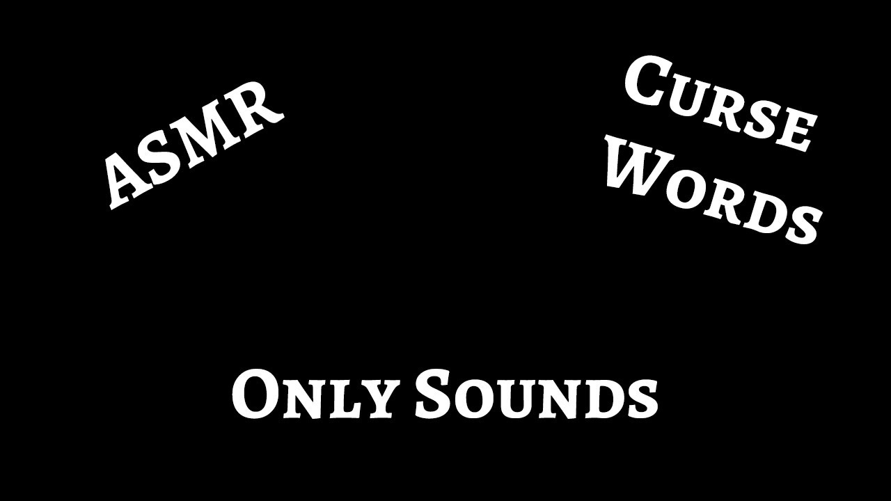 #ASMR Cuss/Curse/Swear Trigger Words Whispered - YouTube
