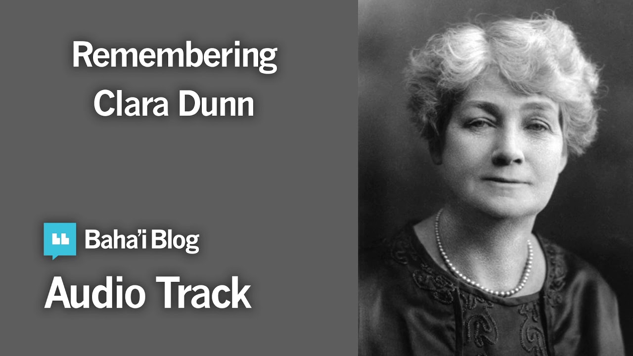 Remembering Clara Dunn - YouTube