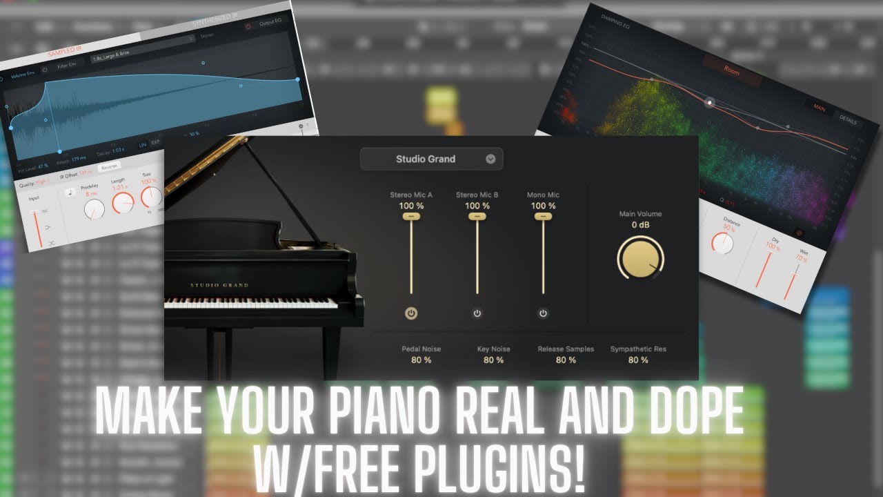 Make Your VST Piano Sound Real And Dope! W/Free And Stock Plugins ...