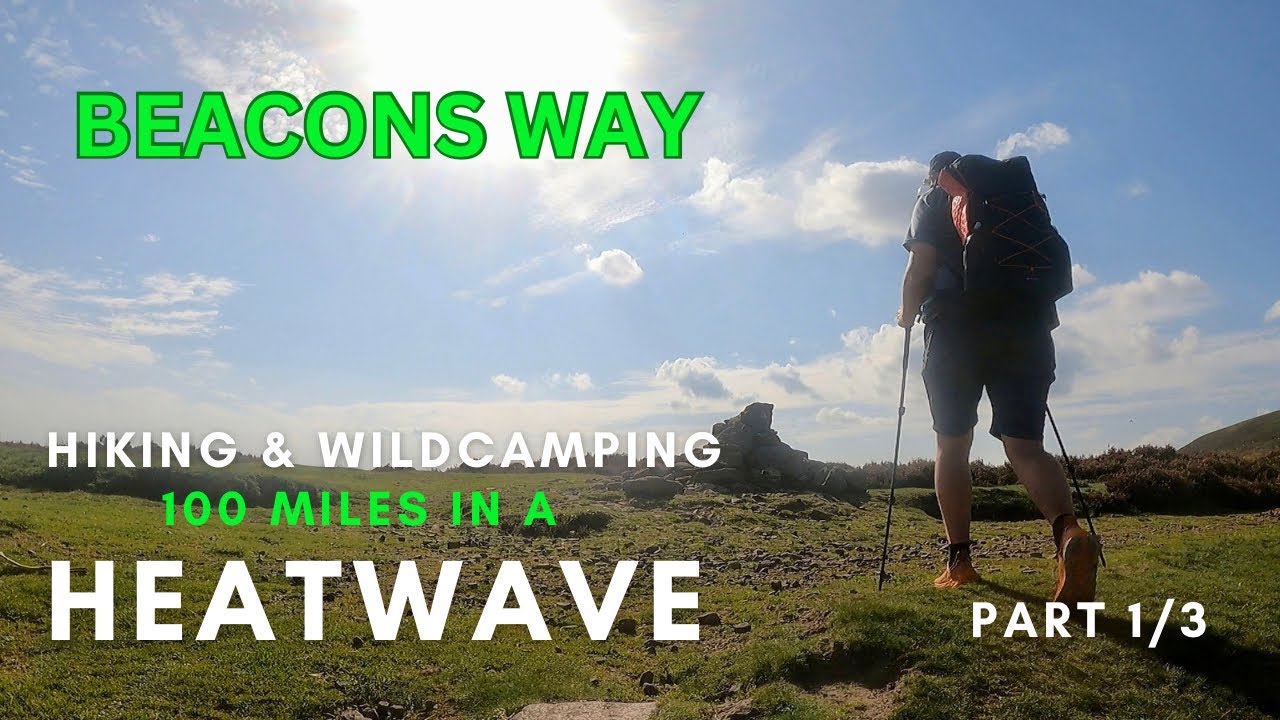 Exploring The Beacons Way: Solo Hiking & Wild Camping in a Heatwave ...