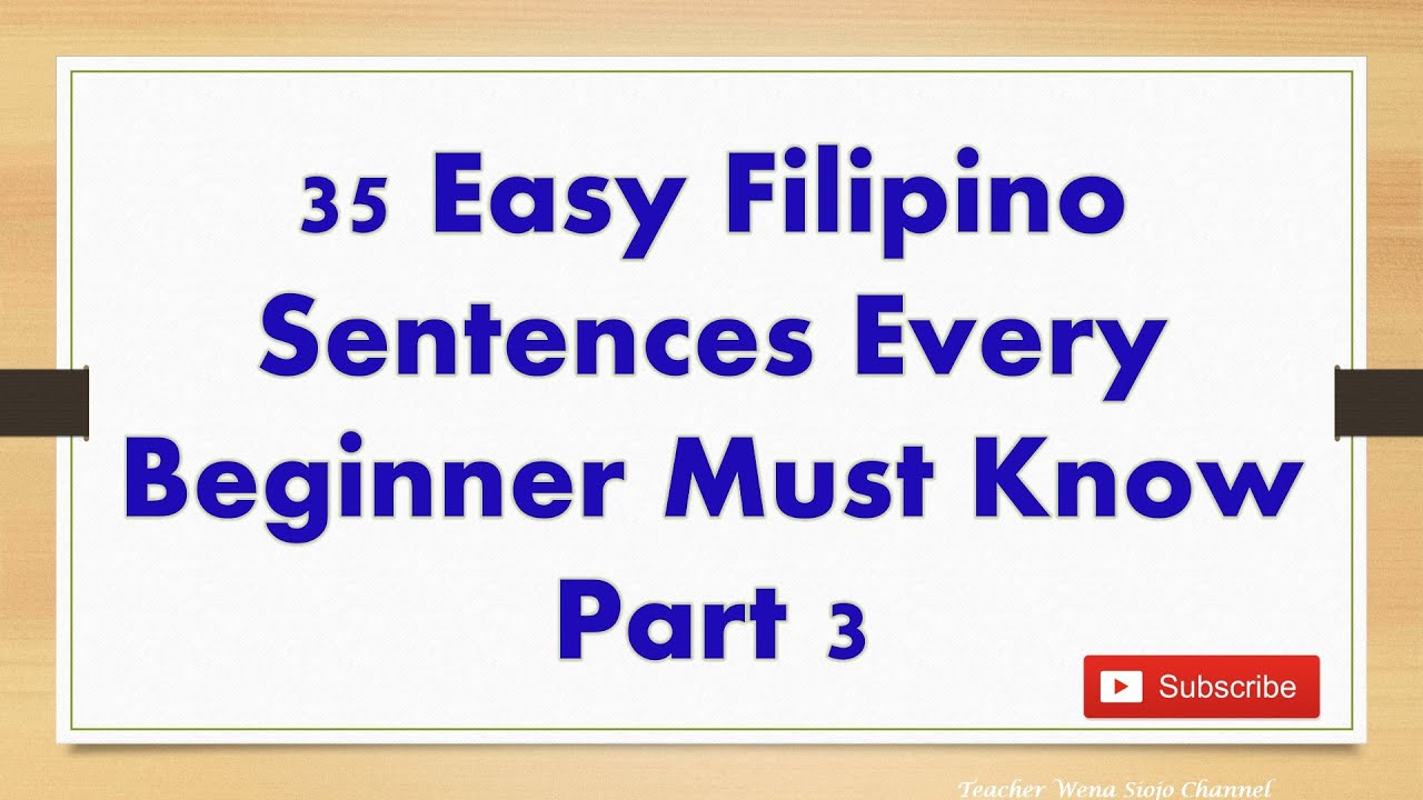 35 Easy Filipino Sentences Every Beginner Must Know Learn Tagalog to ...