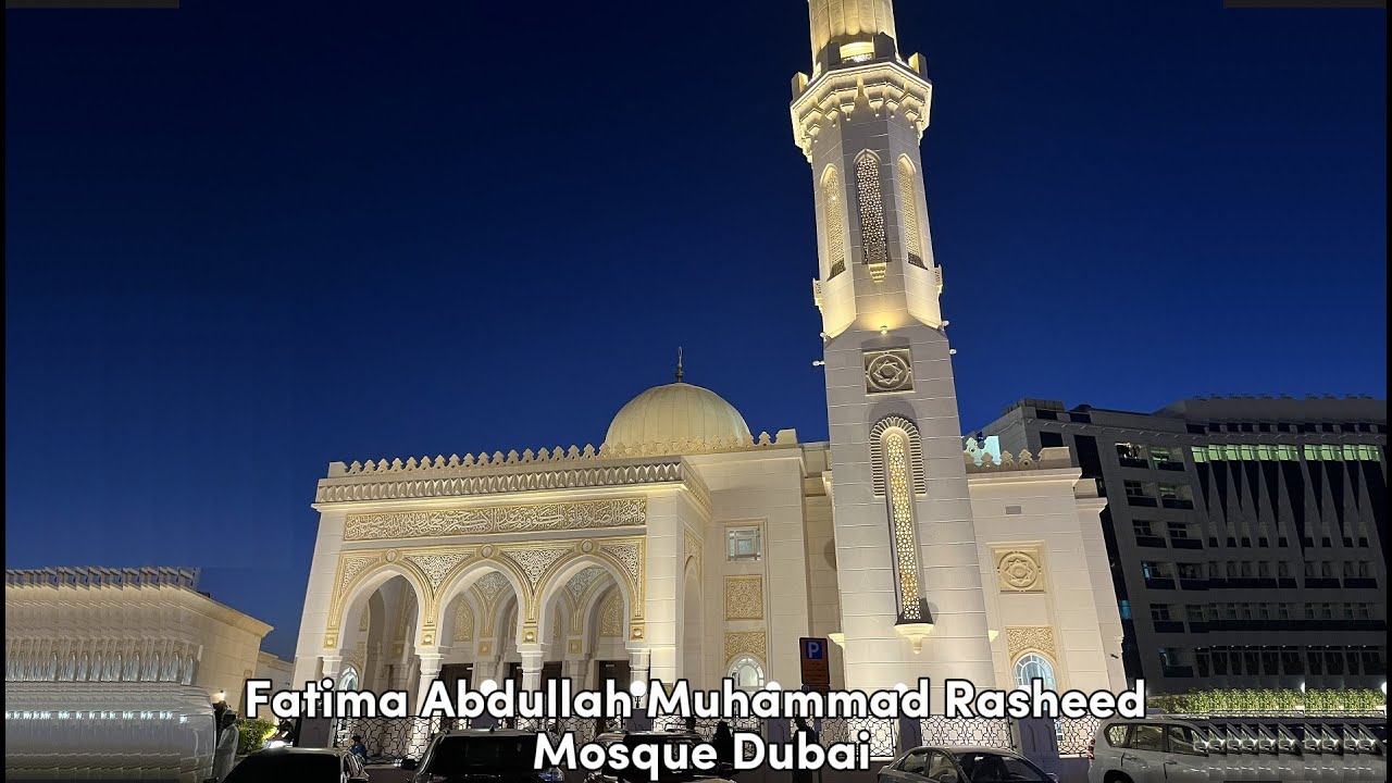 Fatima Abdullah Muhammad Rasheed Mosque Dubai | Dhul Hajjah Day26| مسجد فاطمة عبد الله محمد رشيد ...