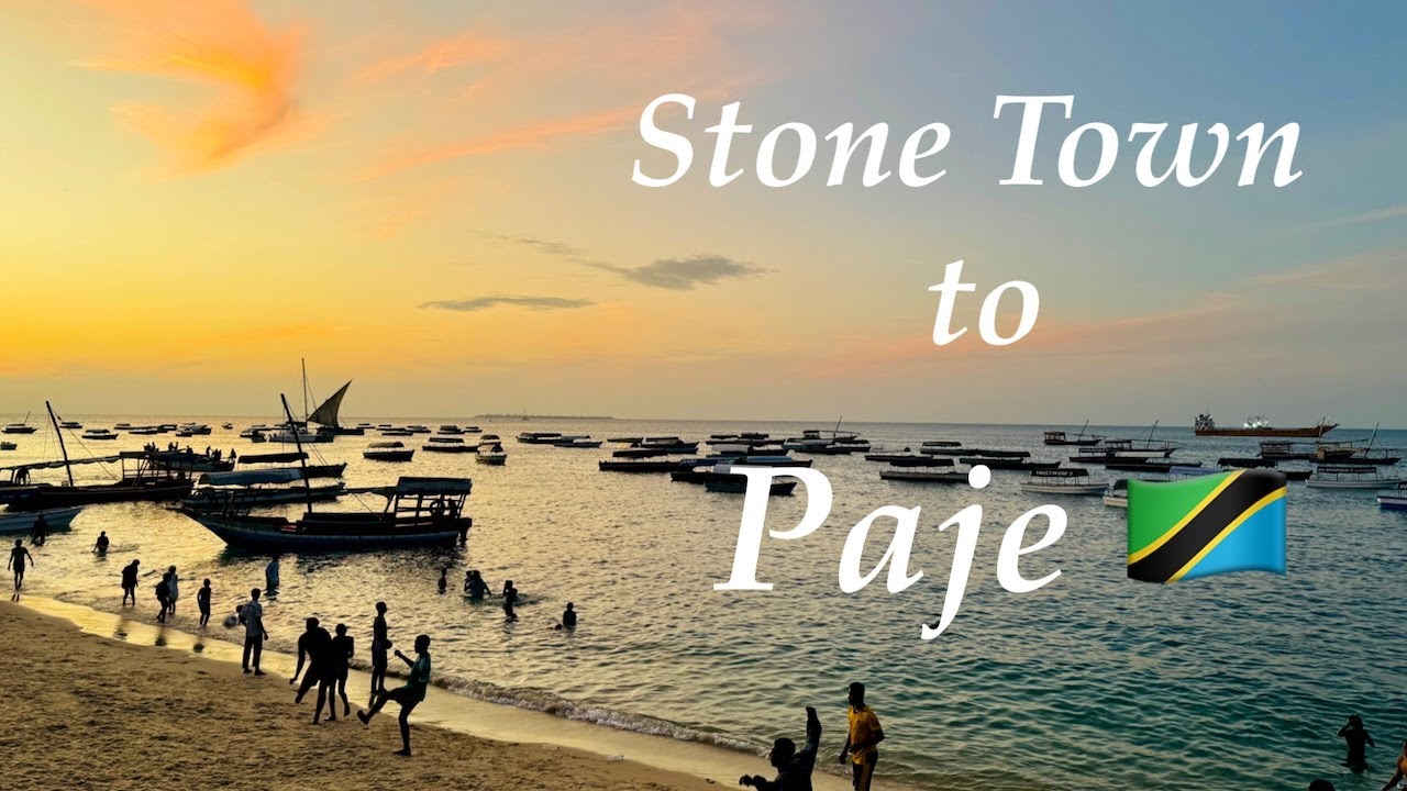 Am plecat din Stone Town catre Paje Zanzibar🇹🇿 - YouTube
