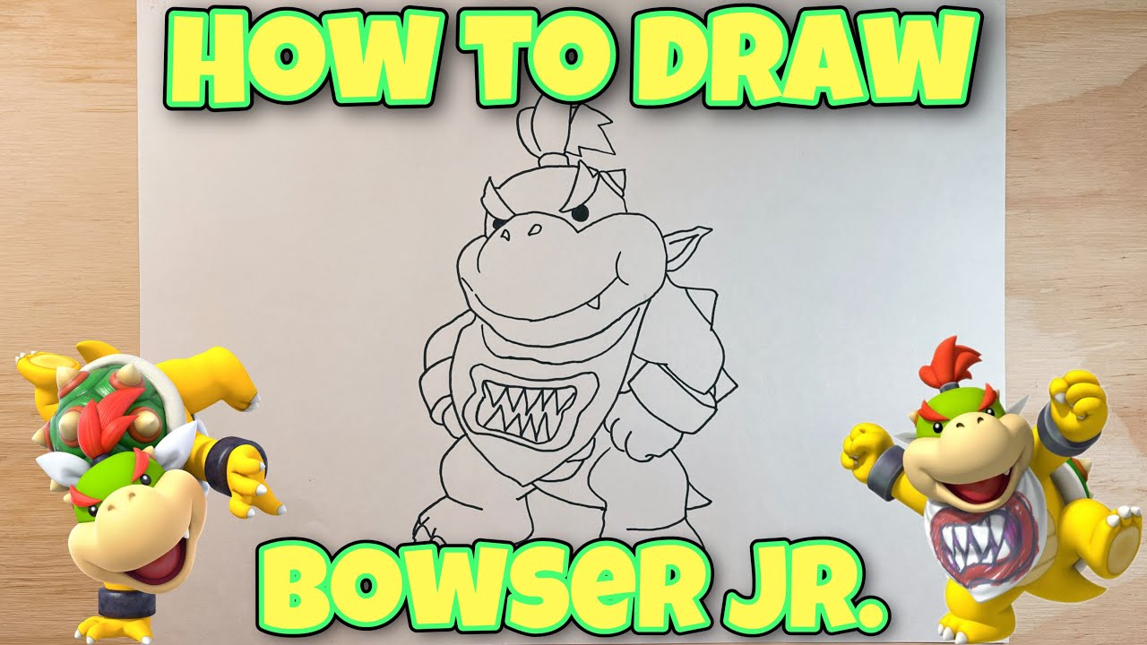 HOW TO DRAW BOWSER JR. | SUPER MARIO | Easy Step-by-Step Tutorial | FOR ...