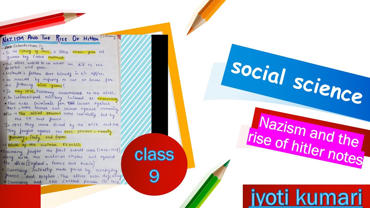 chapter 3 ll history ll notes ll for class 9 ( NAZISM AND THE RISE OF ...