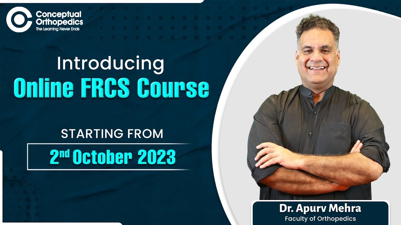 FRCS Online Course Starting from 2nd October | Overview by Dr.Apurv ...