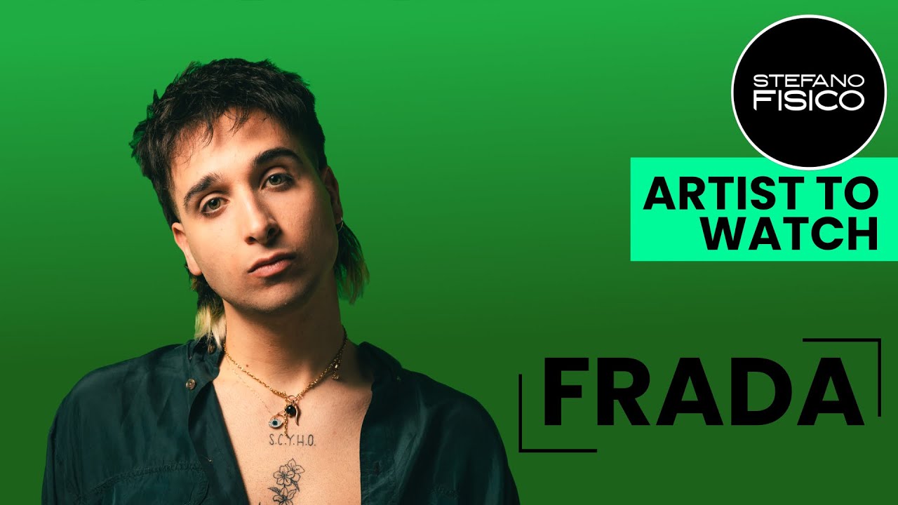 ARTIST TO WATCH | INTERVISTA AD FRADA - YouTube