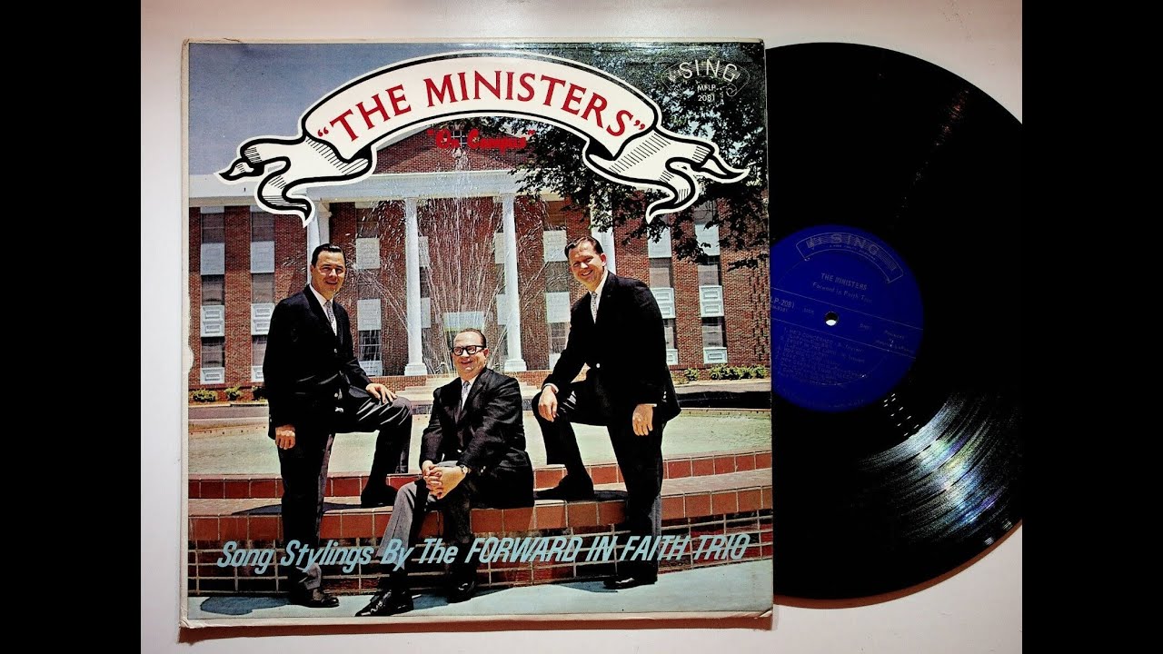 Cleveland TN Lee College Ministers On Campus Forward Faith Trio Vinyl ...