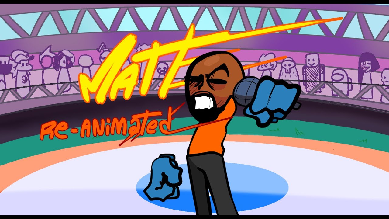 Matt: Re-Animated - YouTube