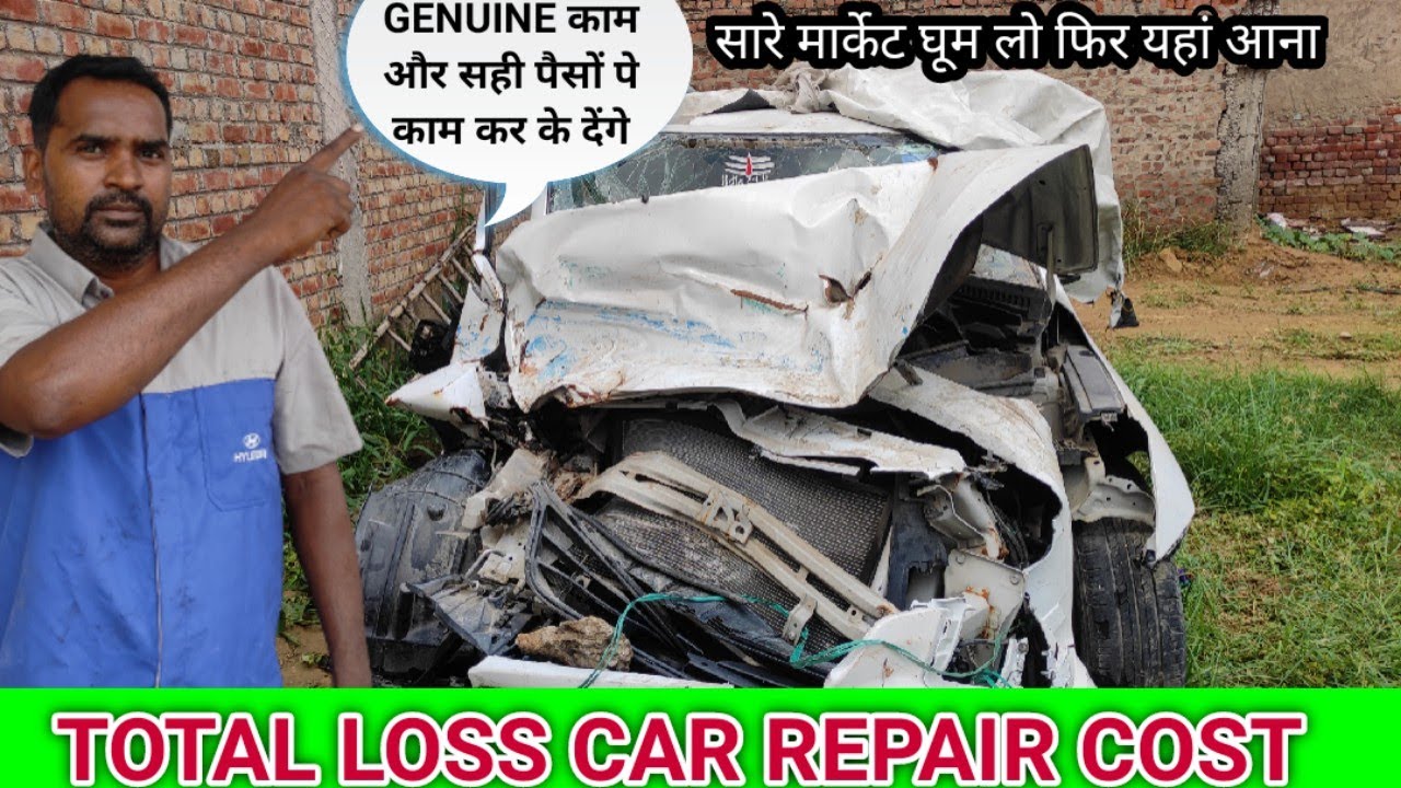 total loss car repairing || accident car repair || total loss car price ...