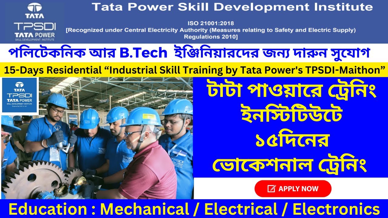 Tata Power Skill Development Institute-15-Days Industrial Skill ...