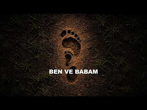 DONTSEE - Ben Ve Babam (Official Lyric Video)