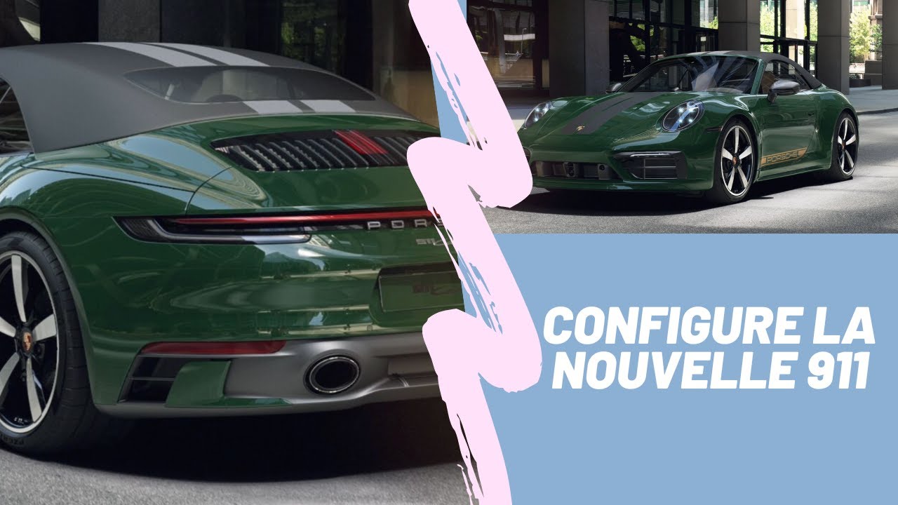 Je configure la nouvelle 911 : Elle est exclusive ! - YouTube