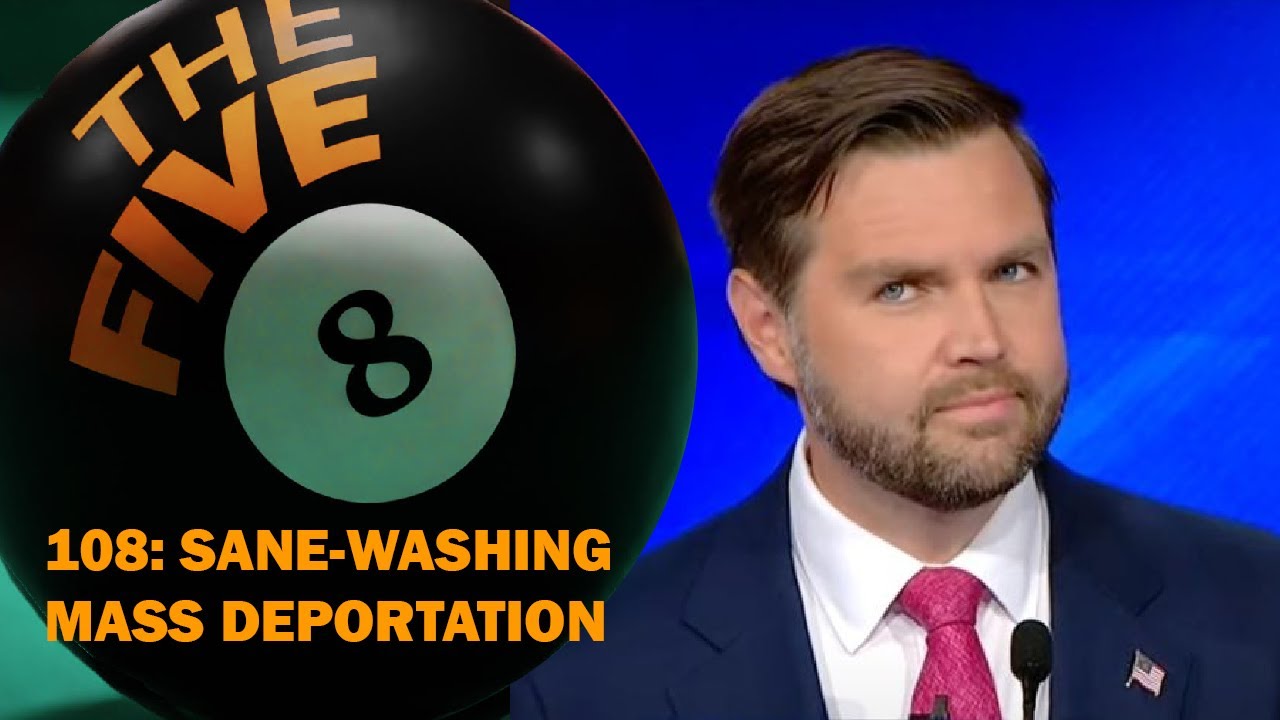 108: Sane-Washing Mass Deportation (with Ernest Owens) - YouTube