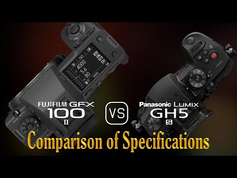 Fujifilm GFX 100 II vs. Panasonic Lumix GH5S: A Comparison of Specifications - YouTube