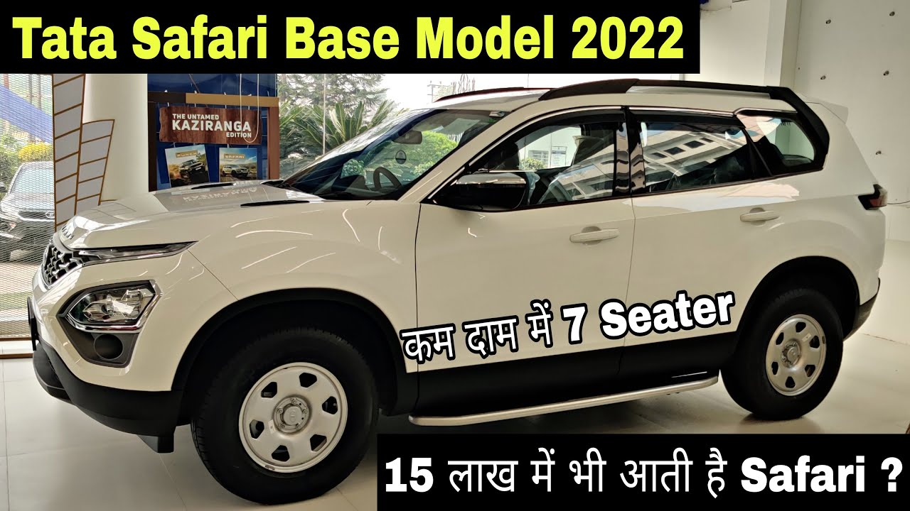 Tata Safari Base Model 2022 - XE Model | Range Rover Feel in ₹15 Lakhs ...