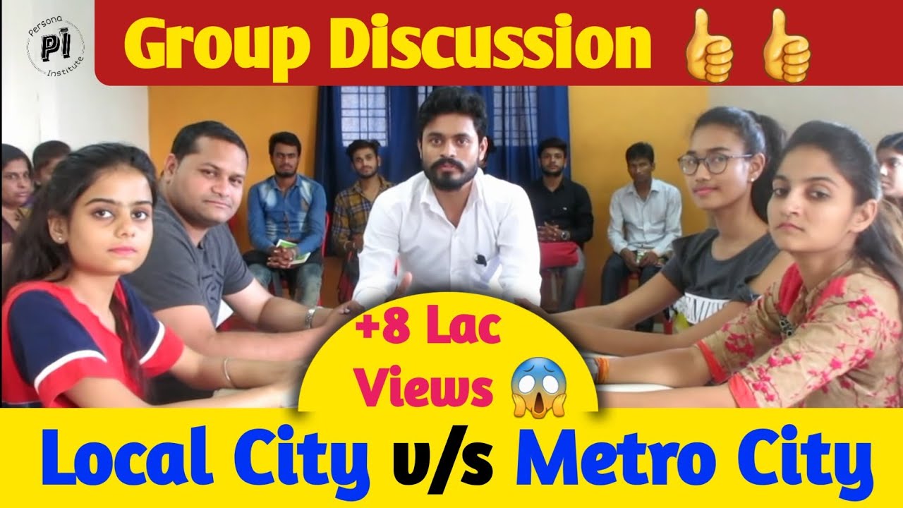 GROUP DISCUSSION ON LOCAL CITY LIFE AND METRO - CITY LIFE - YouTube