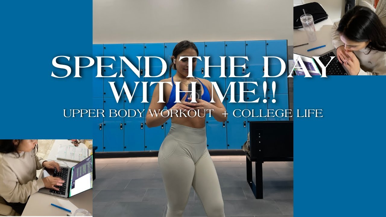 day in the life | upper body workout + college life + meals + grocery ...
