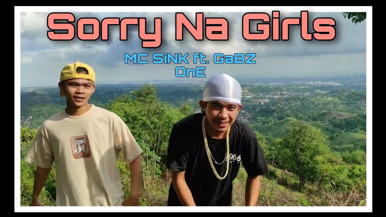 Sorry na Girls - Mc Sink ft. Gabz One (Official Music Video) - YouTube