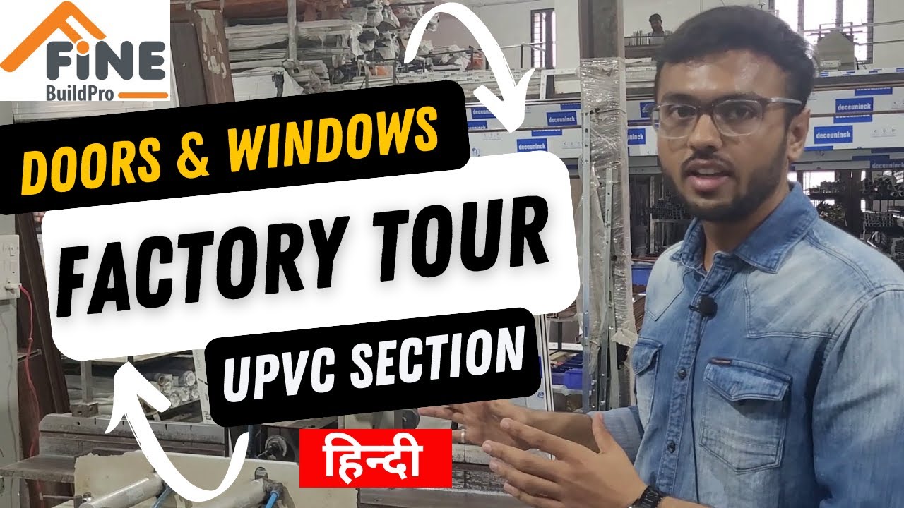 How are doors & windows manufactured? Complete factory tour! uPVC ...