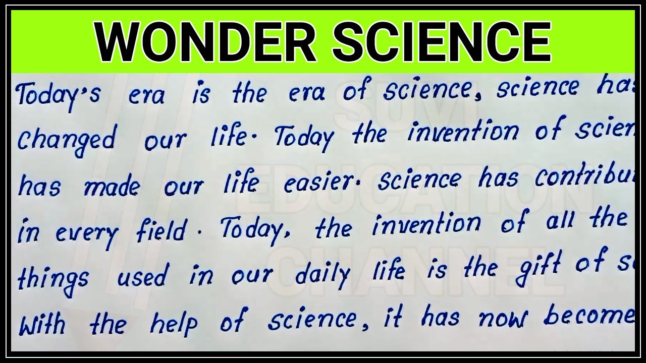 Write English essay on wonder science | Wonder Science English ...