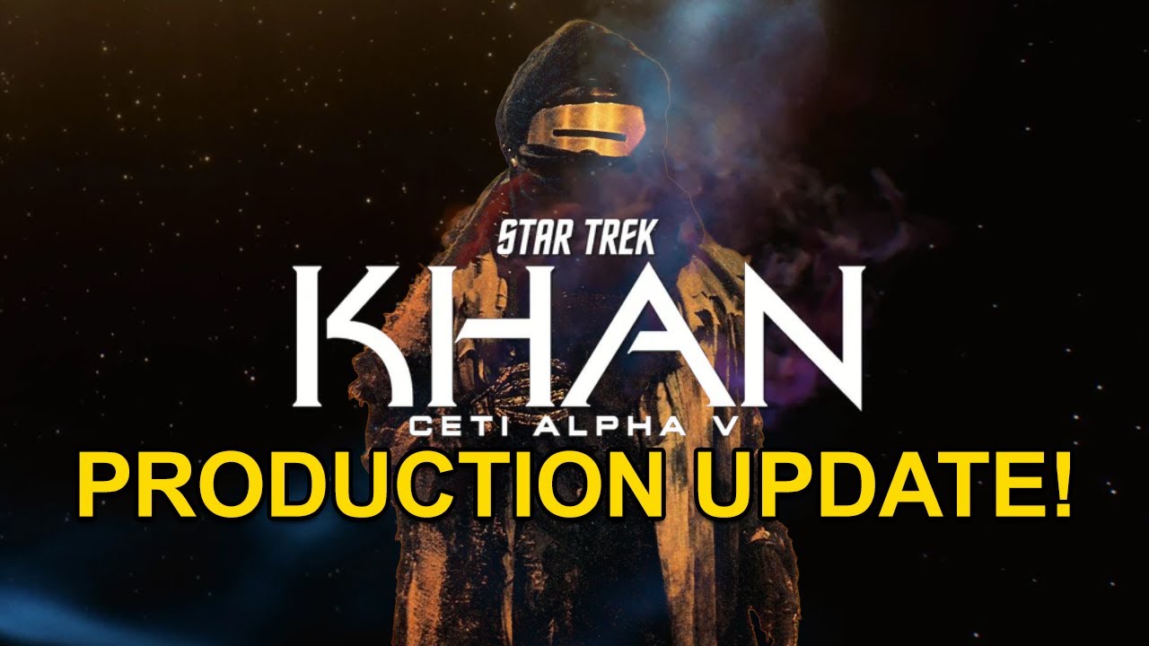 New Star Trek Khan Series, Ceti Alpha V? - YouTube